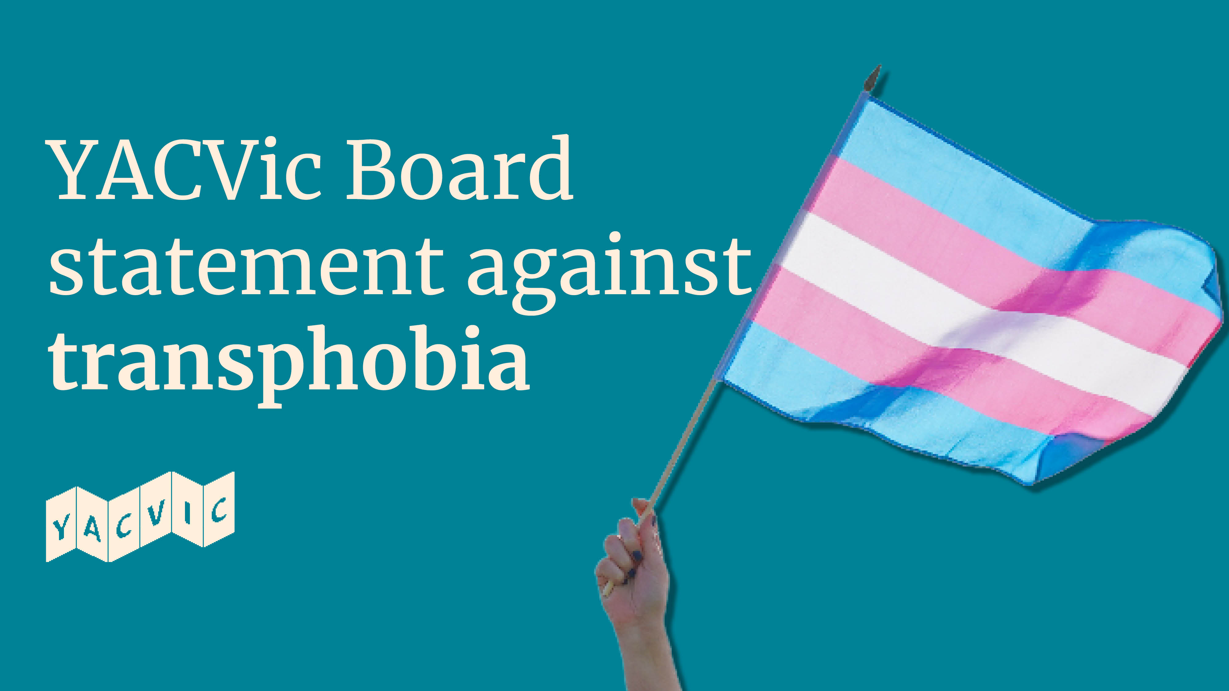 Youth Affairs Council Victoria | YACVic Board Statement Against Transphobia