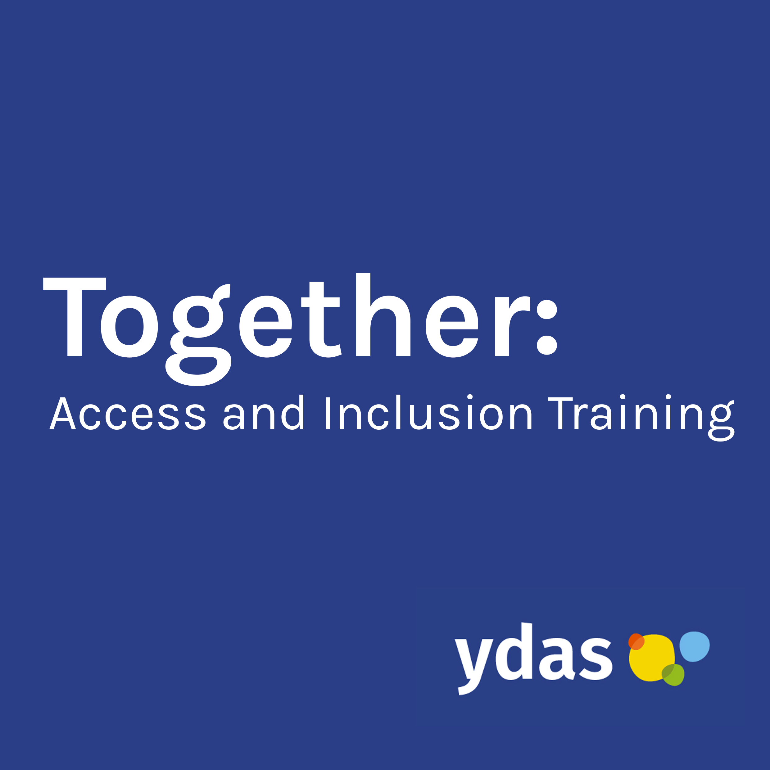 Youth Affairs Council Victoria | Together: Access & Inclusion Training ...